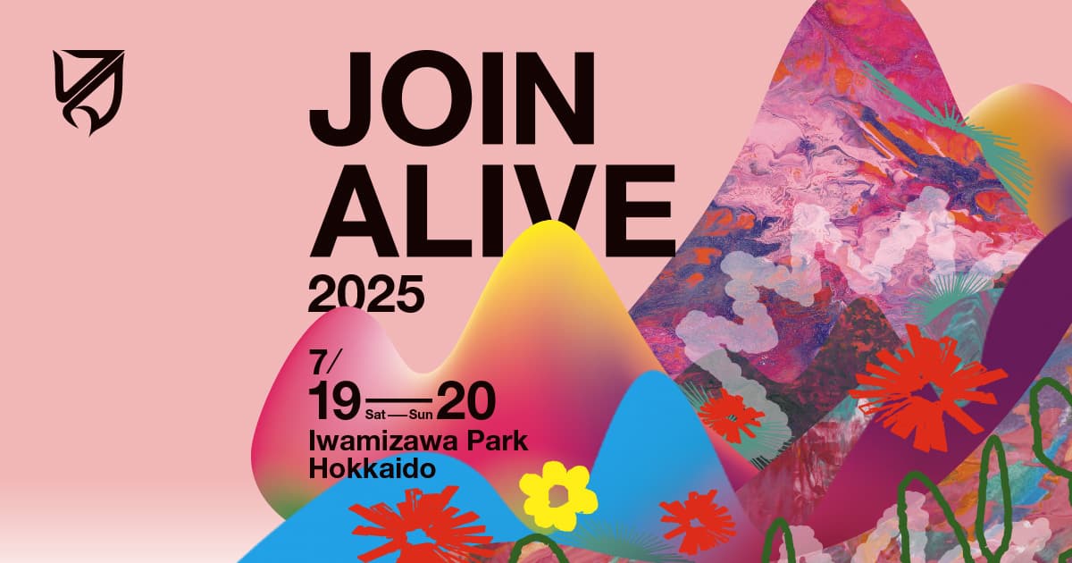 JOIN ALIVE 2025（ジョインアライブ 2025）【2025】日程・出演アーティスト・チケット情報 ｜ FES NAVI